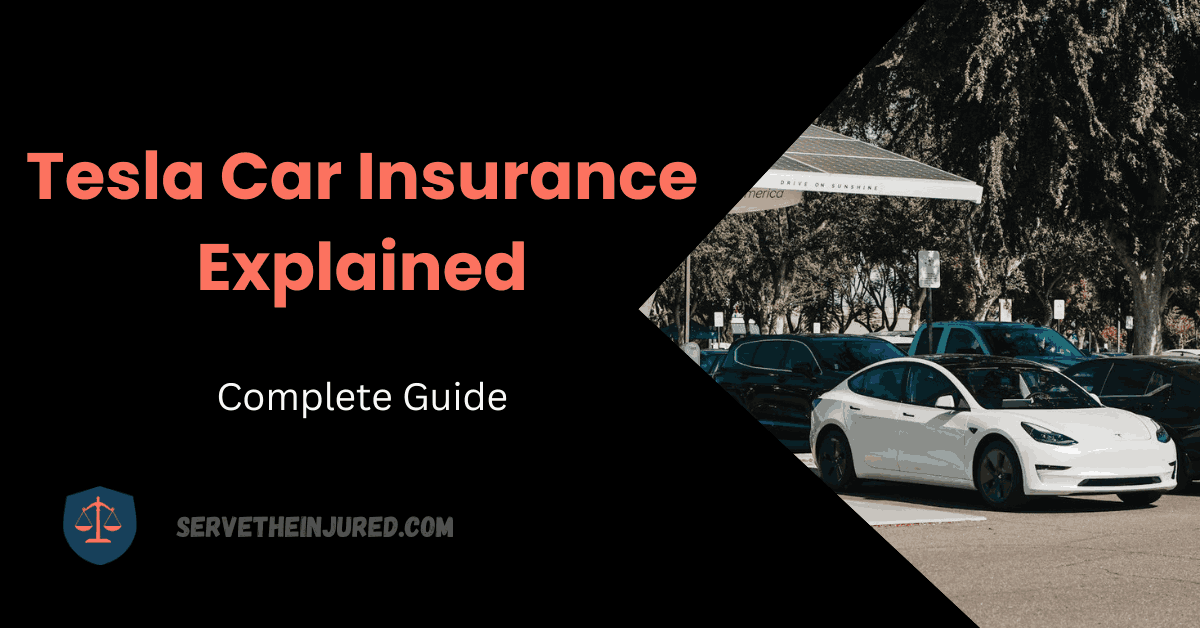 Tesla Car Insurance Explained | ServeTheInjured