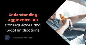 Understanding Aggravated DUI: Consequences and Legal Implications